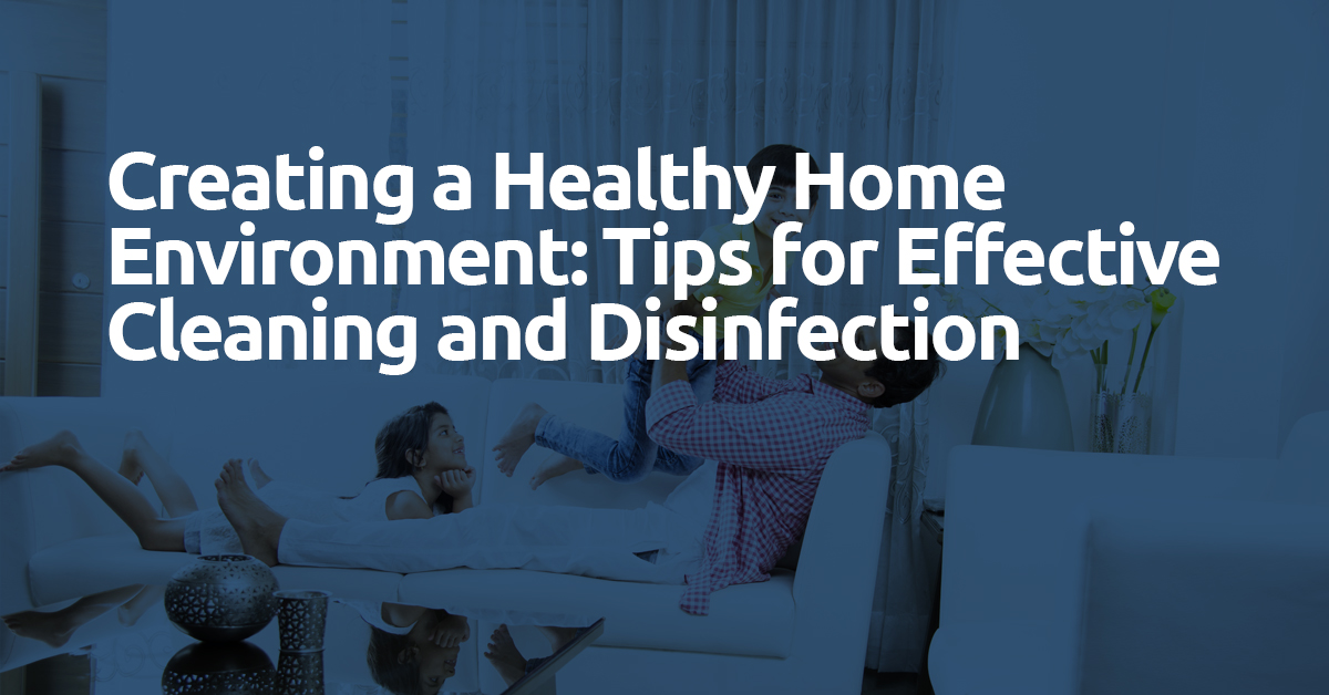 Creating a Healthy Home Environment – Washmarq